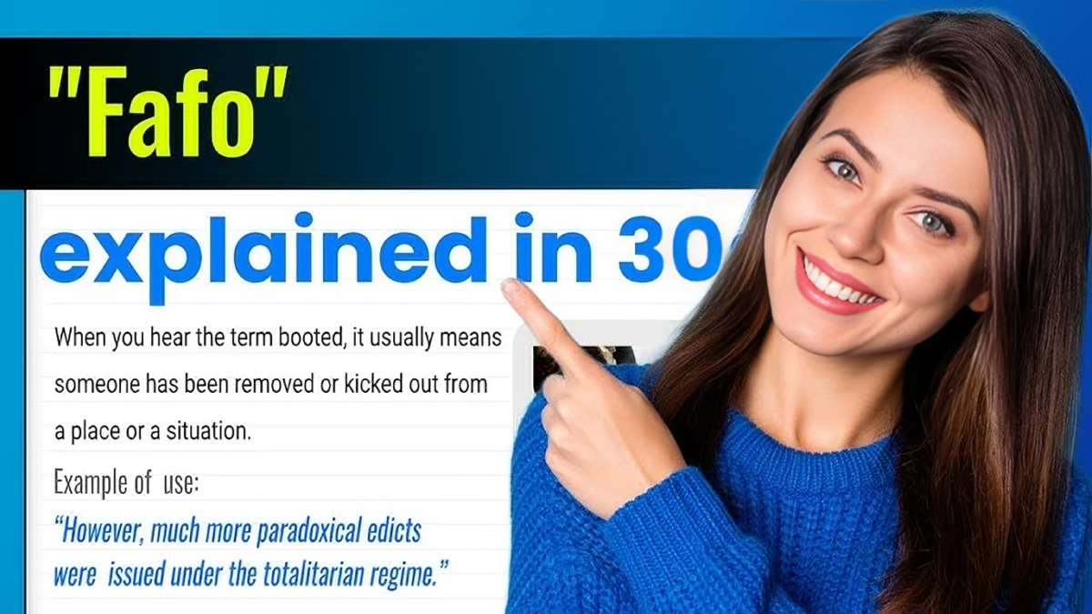 FAFO Meaning Explained: What It Really Stands For, Where It Came From ...
